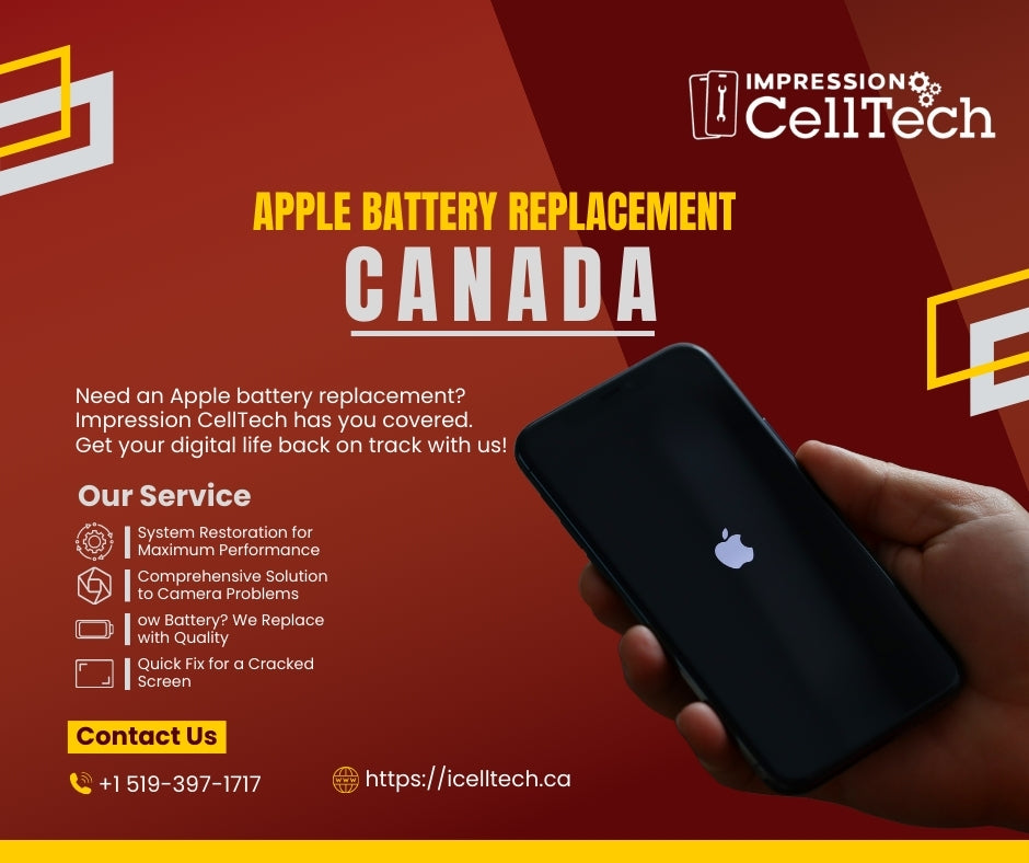 Apple Canada Battery Replacement and Mobile Device Repairs – Impression CellTech