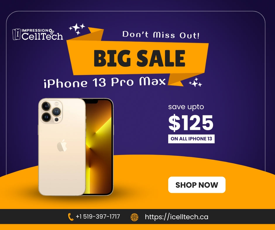 Discover the iPhone 13 Pro Max: Save Up to $125 at Impression CellTech